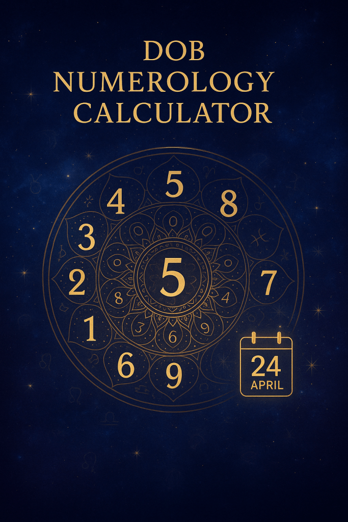 DOB Numerology Calculator - AstroDunia